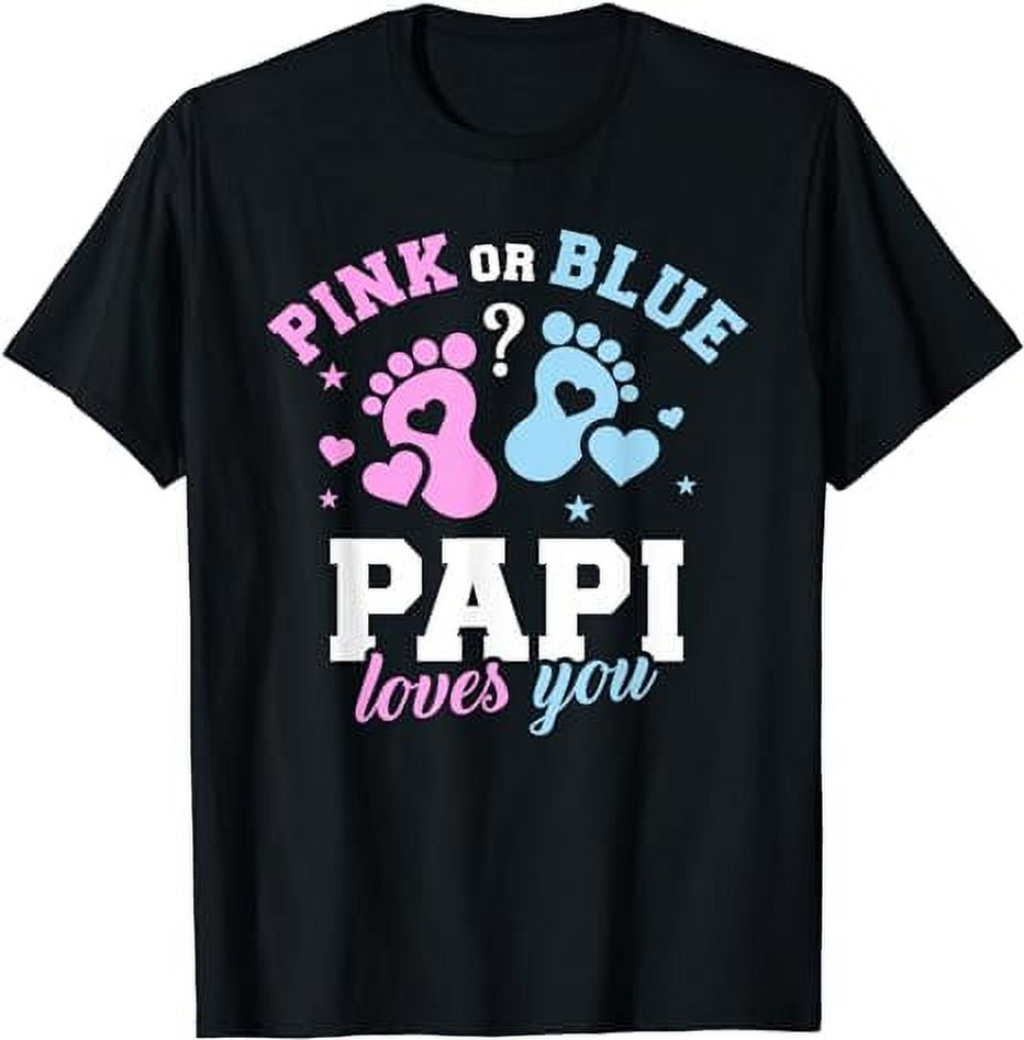 Gender reveal papi T-Shirt - Walmart.com