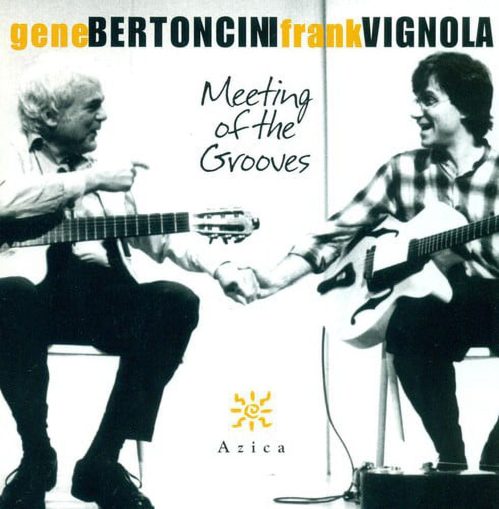 Gene Bertoncini - Meeting of the Grooves - Music & Performance - CD ...