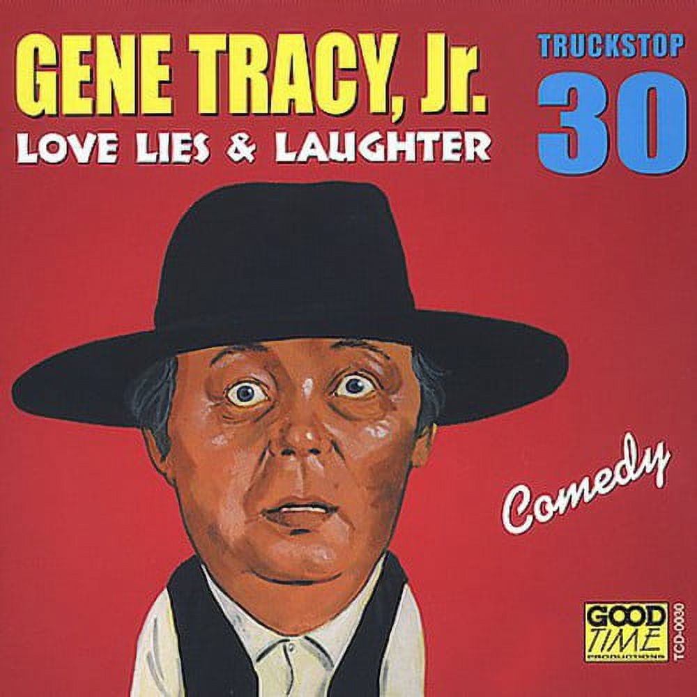 Gene Tracy - Love Lies & Laughter 30 - Comedy - CD - Walmart.com