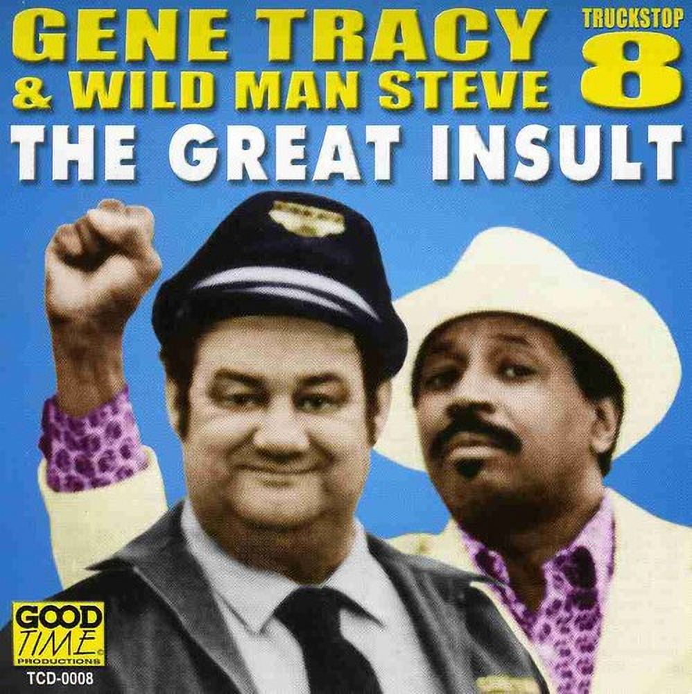 Gene Tracy & Wildman - Great Insult - Music & Performance - CD ...