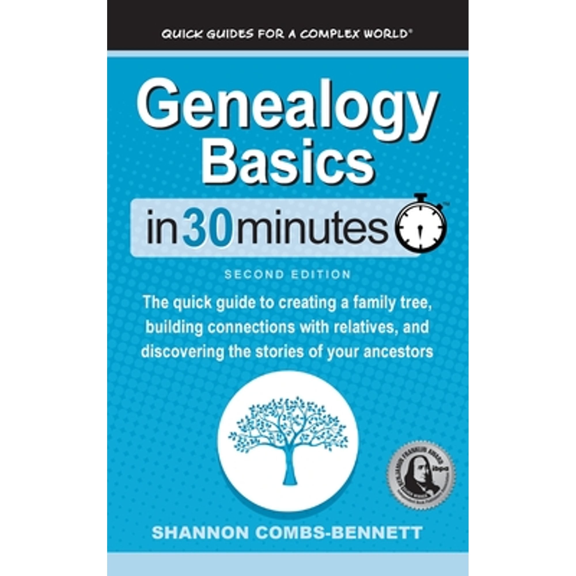 Pre-Owned Genealogy Basics In 30 Minutes: The quick guide to creating a ...