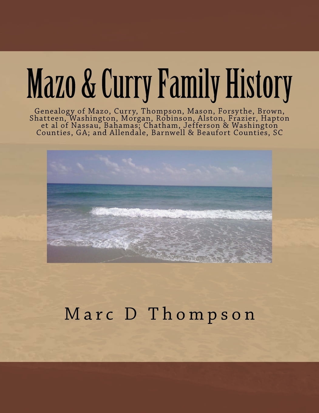 Genealogy of Mazo, Curry, Thompson, Mason, Forsythe, Brown, Shatteen ...