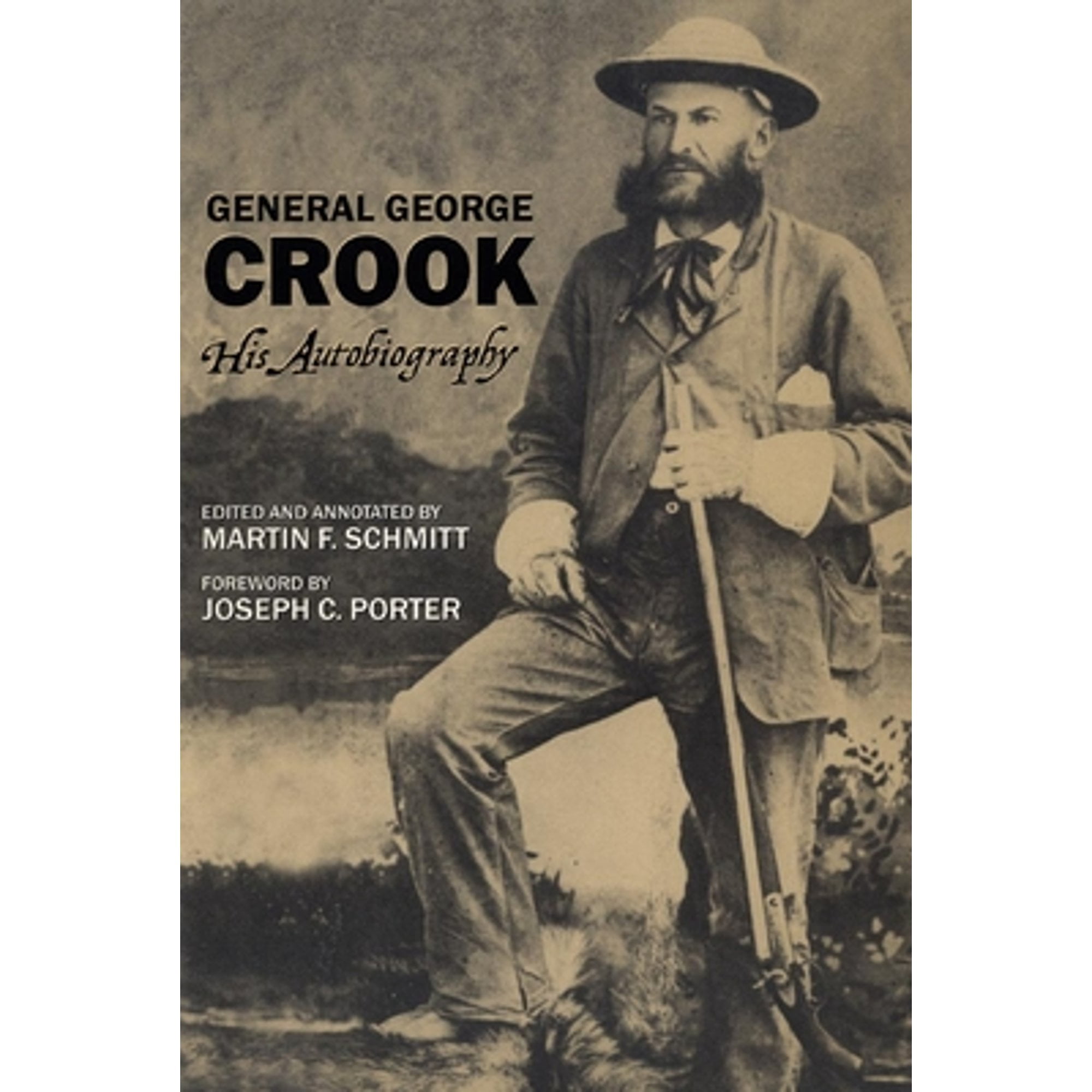 Pre-Owned General George Crook: His Autobiography (Paperback ...
