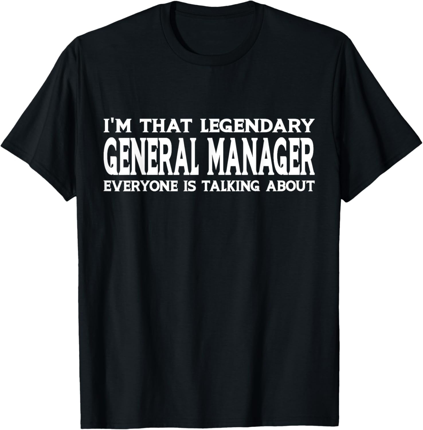 General Manager Job Title Employee Funny General Manager T-Shirt ...