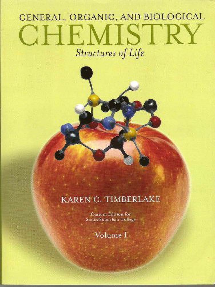 Pre-Owned General, Organic and Biological Chemistry: Structures of Life ...