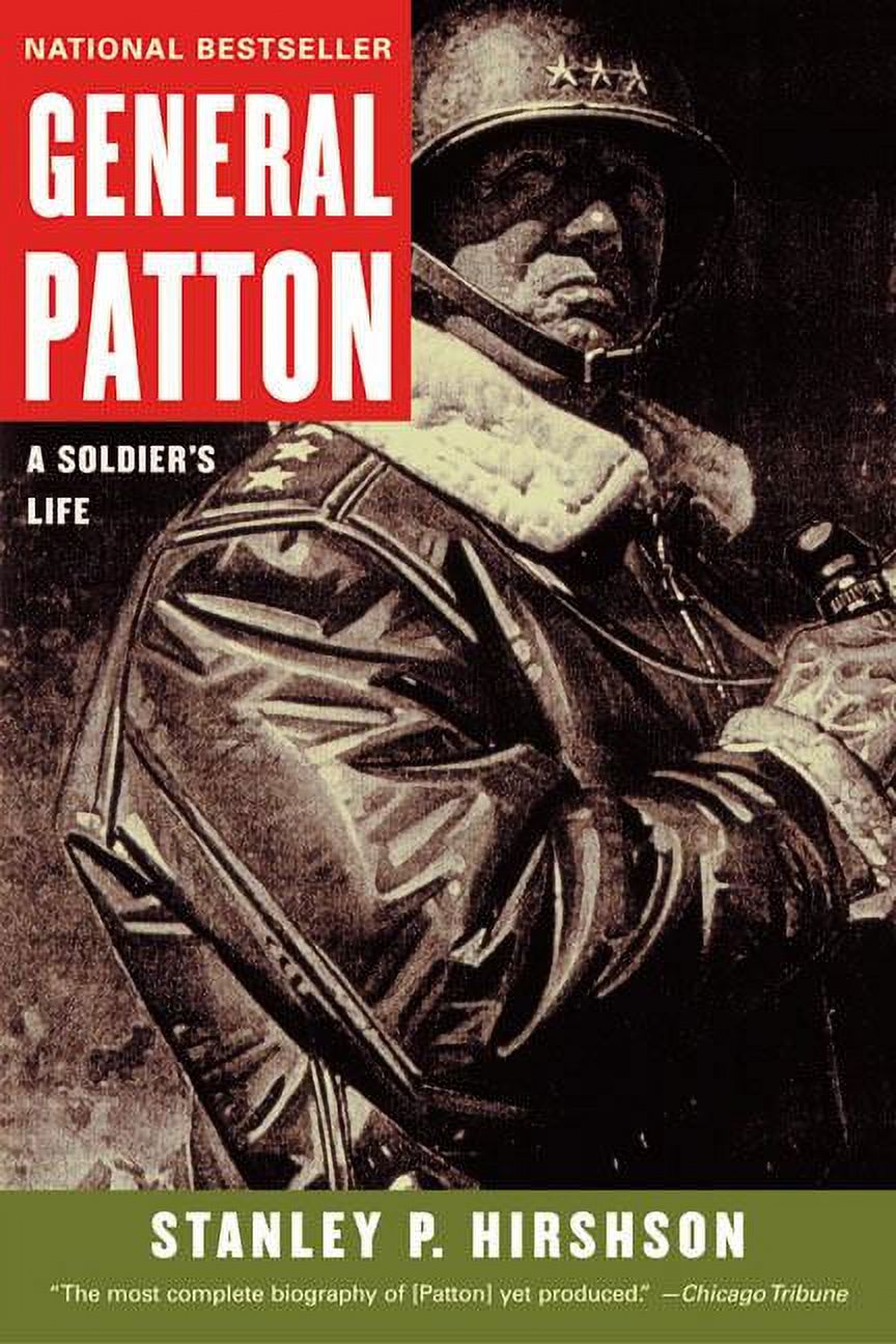 General Patton: A Soldier's Life, (Paperback) - Walmart.com