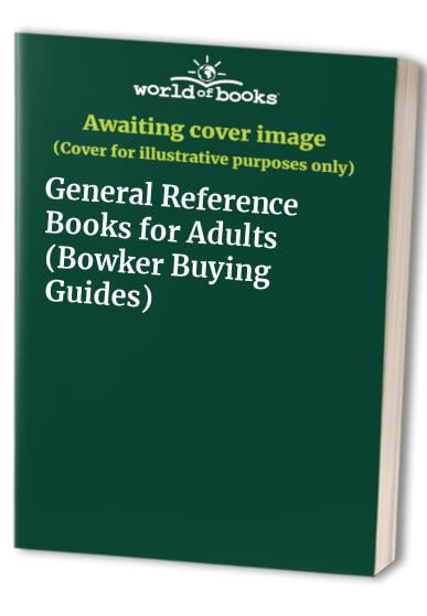 Pre-Owned General Reference Books for Adults (Bowker Buying Guides ...