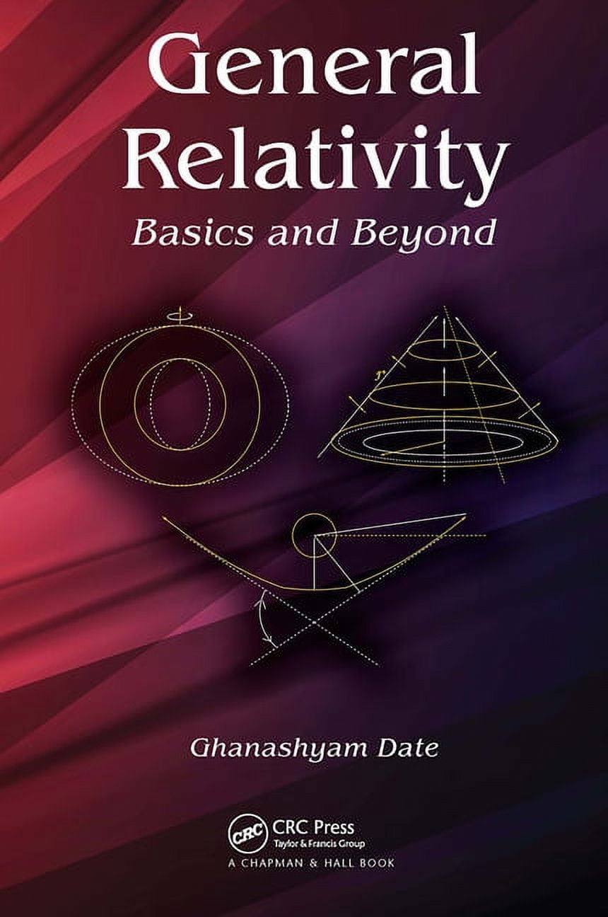General Relativity: Basics and Beyond, (Hardcover) - Walmart.com