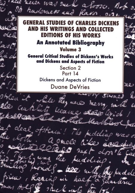 General Studies of Charles Dickens and His Writings and Collected ...