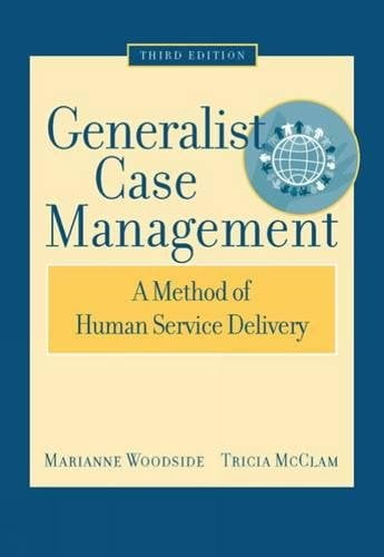 Pre-Owned Generalist Case Management: A Method of Human Service ...