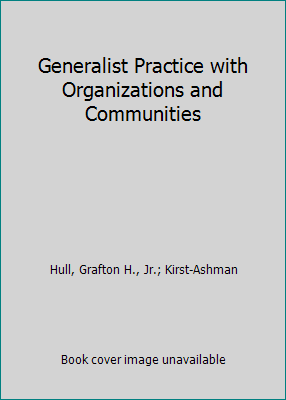 Pre-Owned Generalist Practice with Organizations and Communities ...