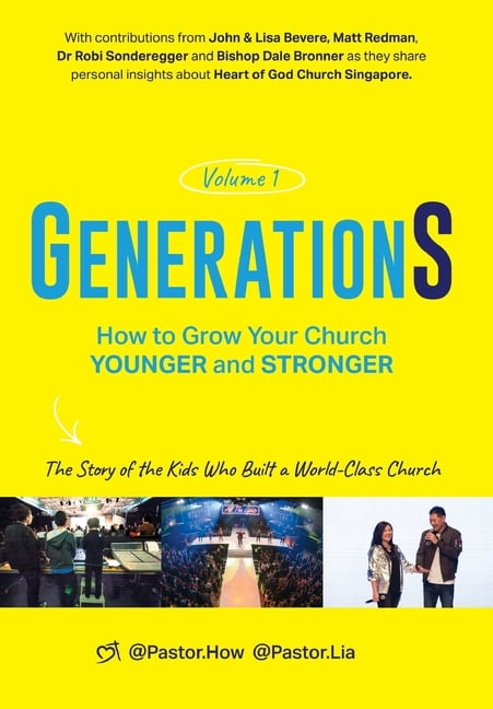 Generations: GenerationS Volume 1: How to Grow Your Church Younger and ...