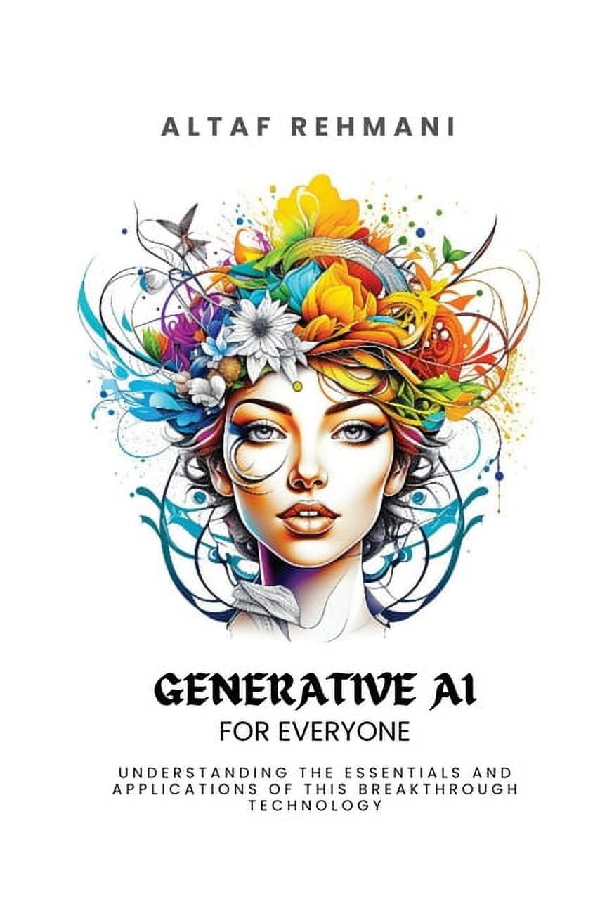Generative AI for everyone (Paperback) - Walmart.com