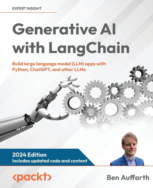 Generative Ai With Langchain Build Large Language Model Llm Apps With Python Chatgpt And
