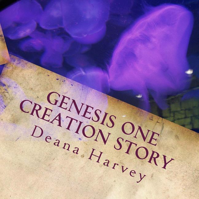 Genesis One Creation Story : The Illustrated Story of Creation ...