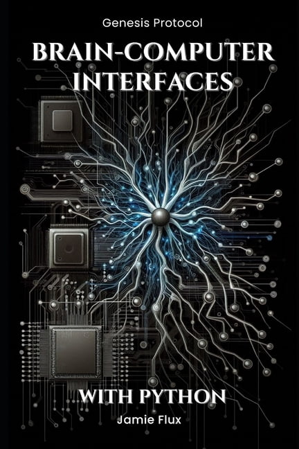 Genesis Protocol: Next Generation Techno Brain-Computer Interfaces ...