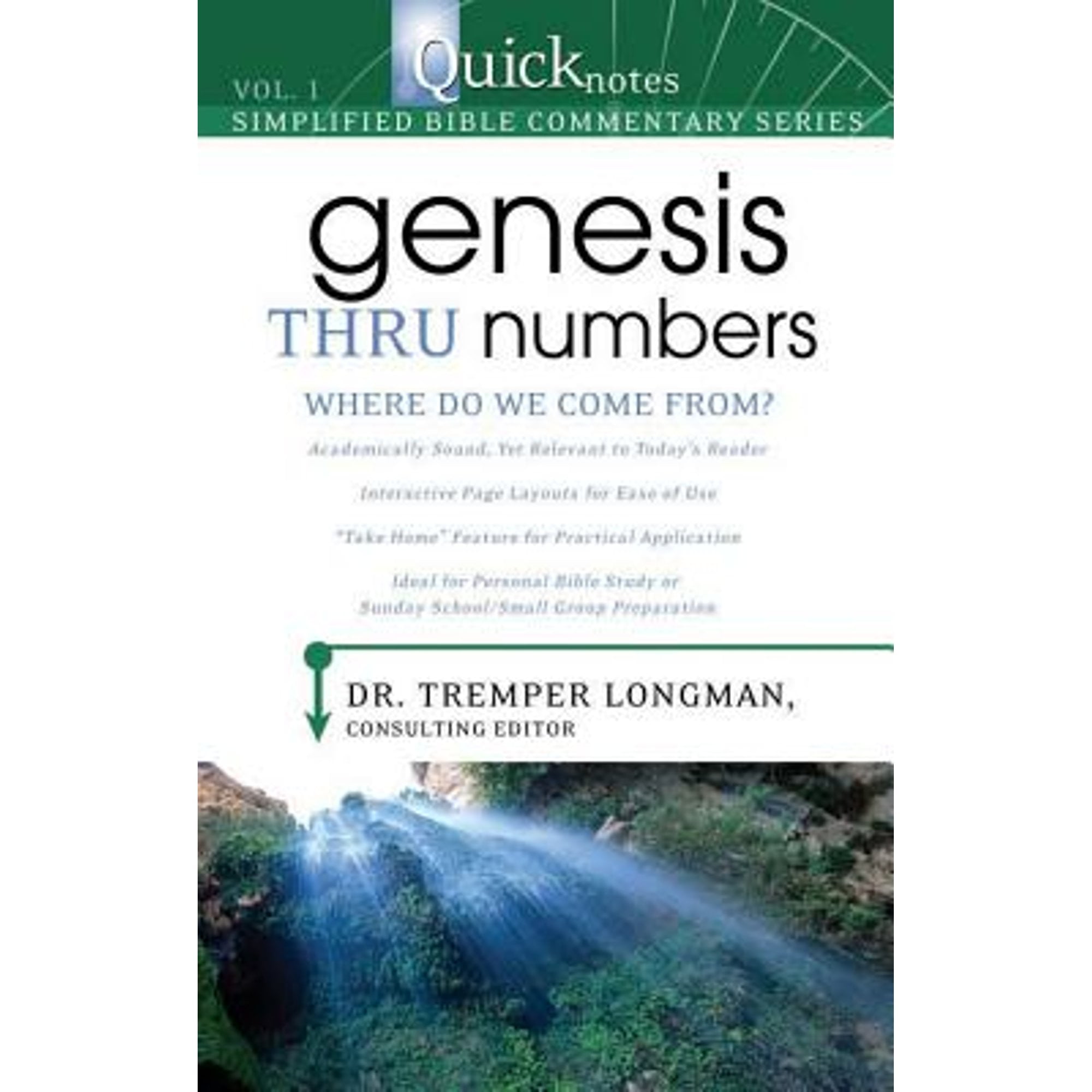 Genesis Thru Numbers: Where Do We Come From? (Paperback) by Dr. Tremper ...