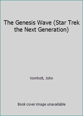 Pre-Owned The Genesis Wave (Star Trek the Next Generation) (Hardcover ...