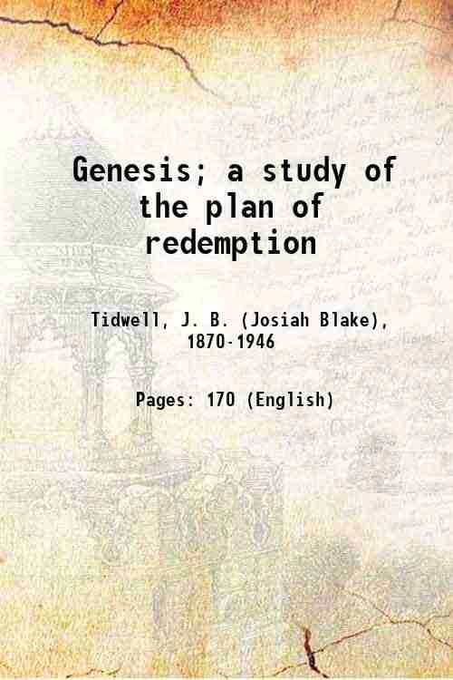 Genesis; a study of the plan of redemption 1924 - Walmart.com