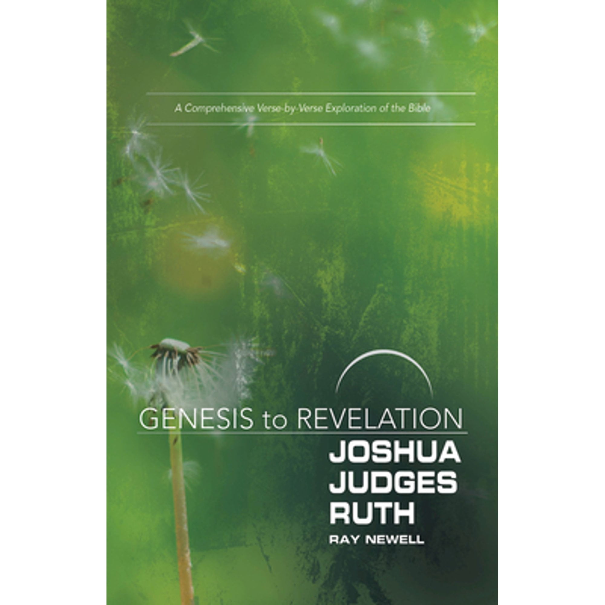 Pre-Owned Genesis to Revelation: Joshua, Judges, Ruth Participant Book: A Comprehensive Verse-By ...