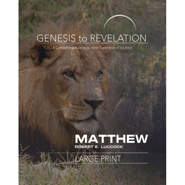 Genesis to Revelation: Matthew Participant Book: A Comprehensive Verse ...
