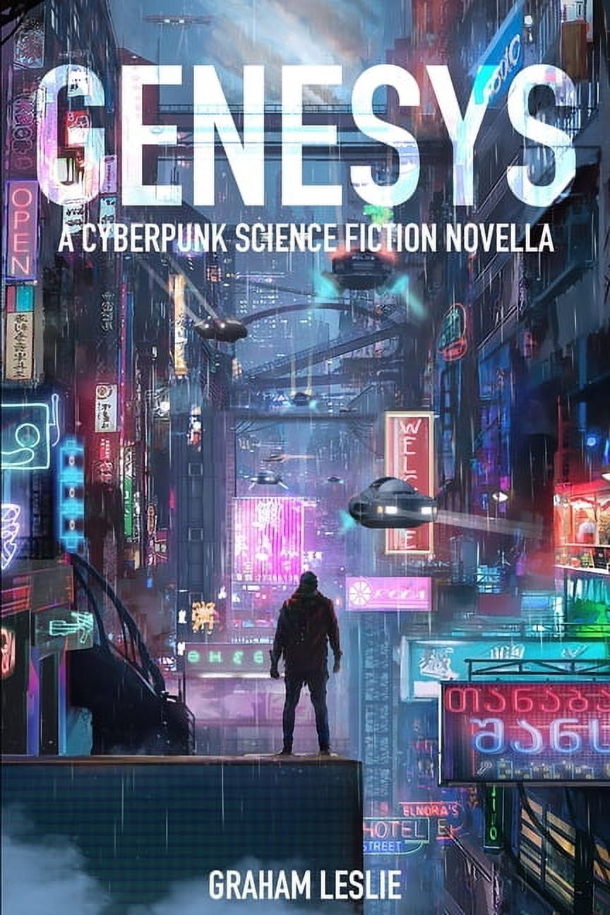 Genesys: A grimy cyberpunk science fiction story about a dangerous ...