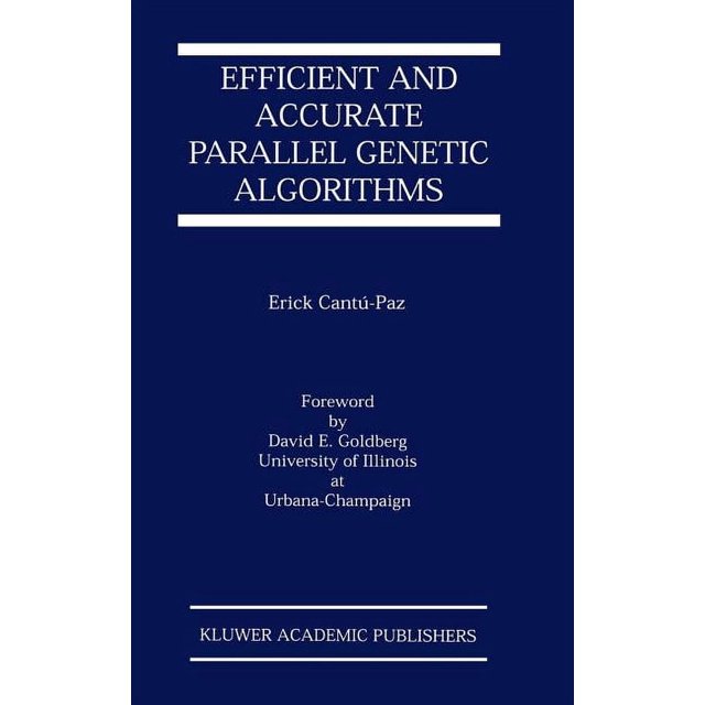 Genetic Algorithms And Evolutionary Computation Efficient And Accurate