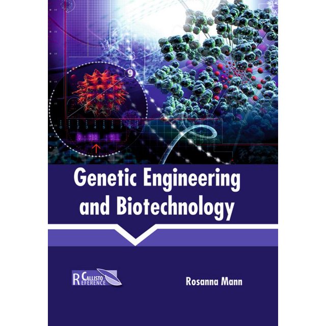 Genetic Engineering and Biotechnology (Hardcover) - Walmart.com