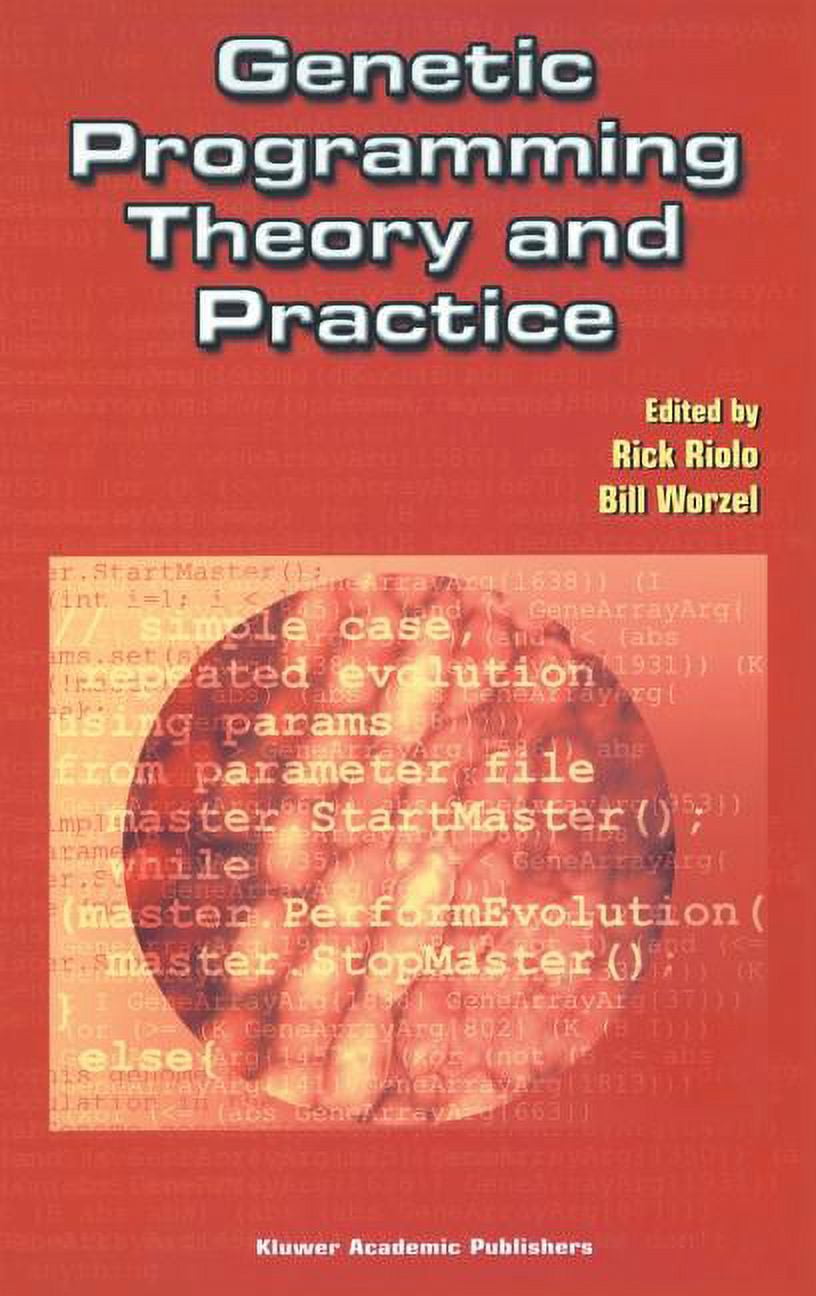 Genetic Programming: Genetic Programming Theory and Practice (Hardcover ... Genetic Programming: Genetic Programming Theory and Practice (Hardcover ...