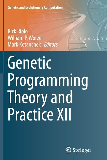 Genetic and Evolutionary Computation Genetic Programming Theory and ...