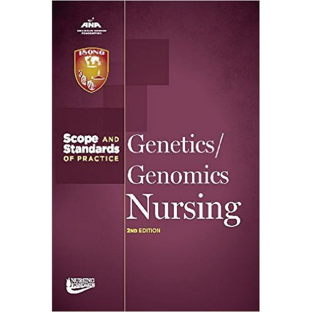 Genetics/ Genomics Nursing: Scope and Standards of Practice (Paperback) by American Nurses ...