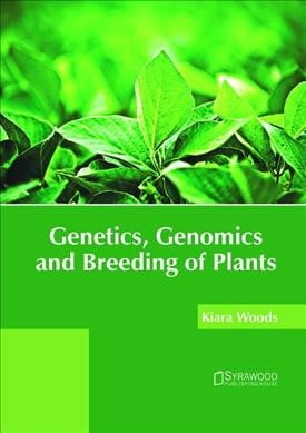 Genetics, Genomics and Breeding of Plants (Hardcover) - Walmart.com