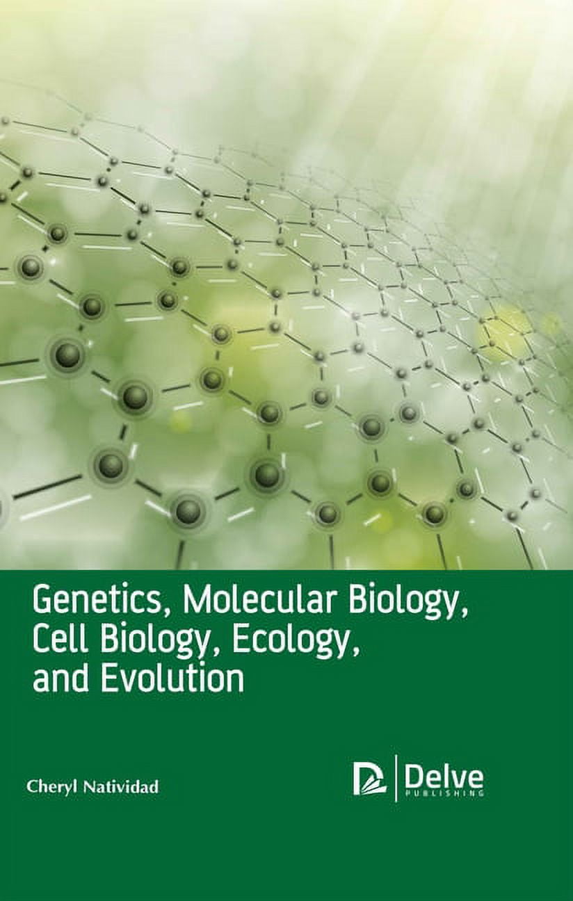 Genetics, Molecular Biology, Cell Biology, Ecology, and Evolution ...