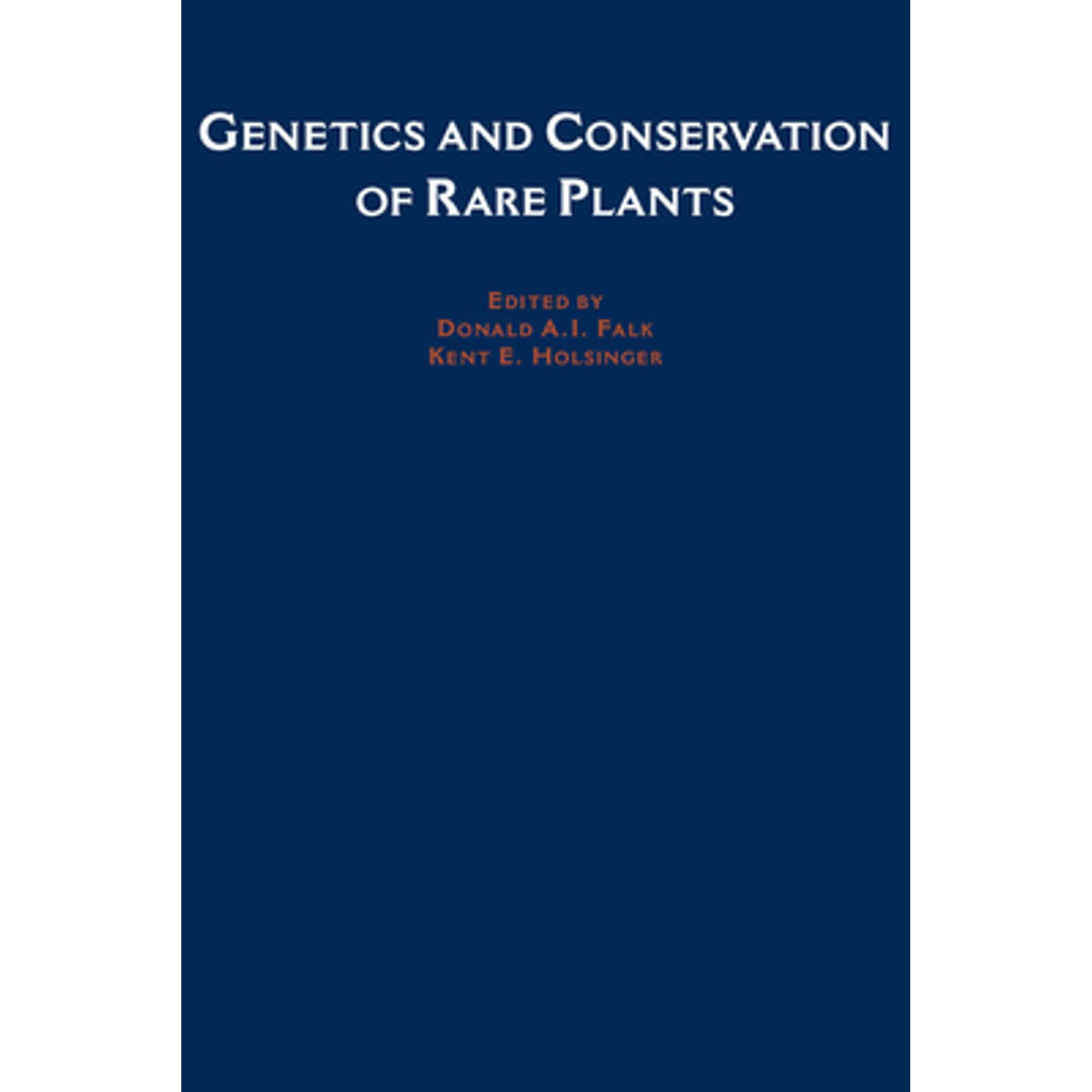 Pre-Owned Genetics and Conservation of Rare Plants (Hardcover ...
