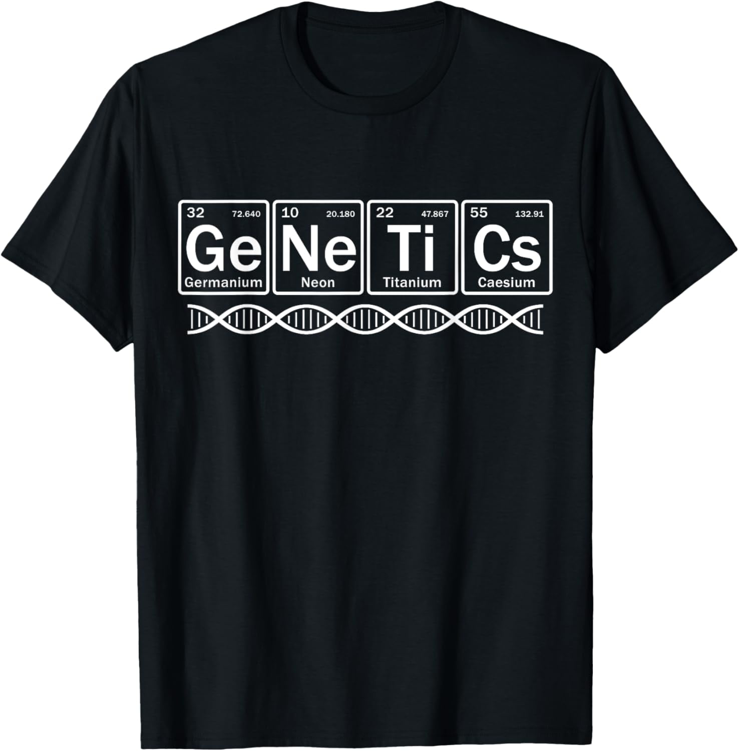 Genetics in Periodic Table Elements Funny Geneticist T-Shirt - Walmart.com