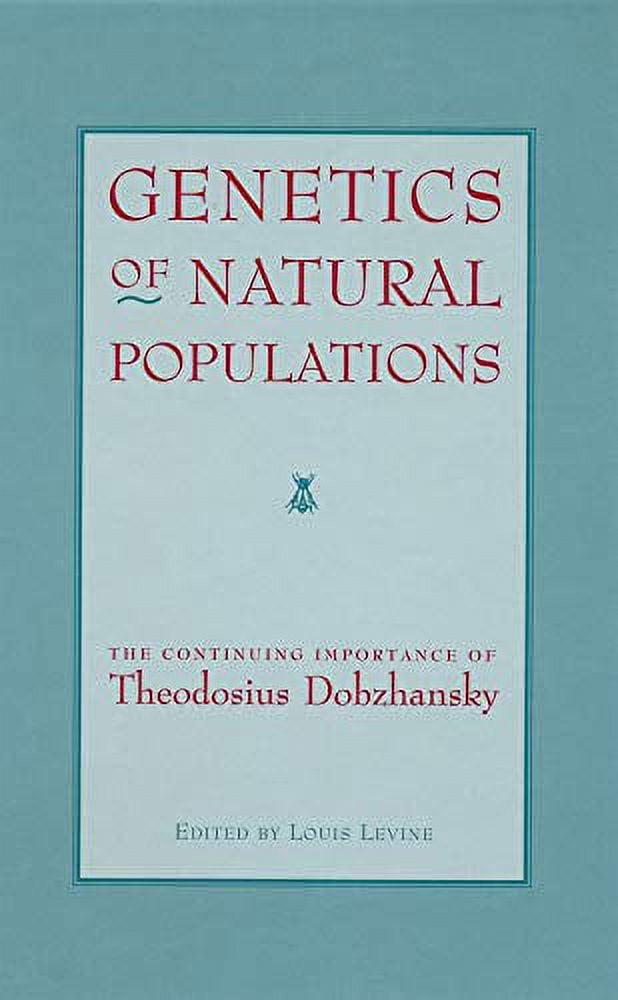 Pre-Owned Genetics of Natural Populations: The Continuing Importance of ...