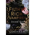 Geneva Lee: Filthy Rich Vampires: Second Rite (Paperback) - Walmart.com