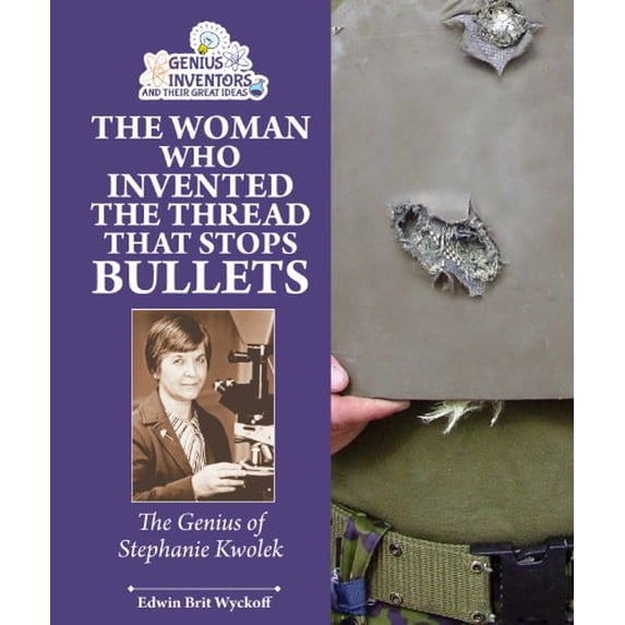 Pre-Owned The Woman Who Invented the Thread That Stops Bullets : The ...