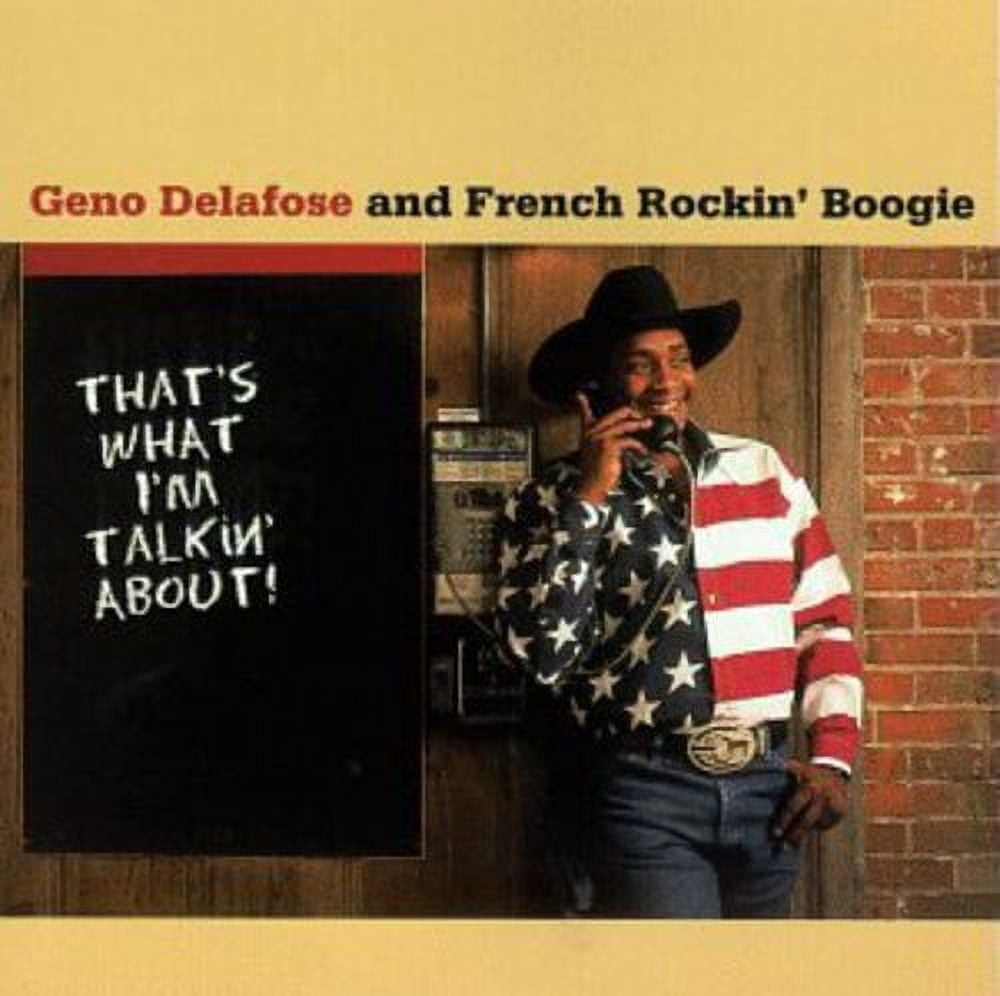 Geno Delafose - That's What I'm Talkin About - Folk Music - CD ...