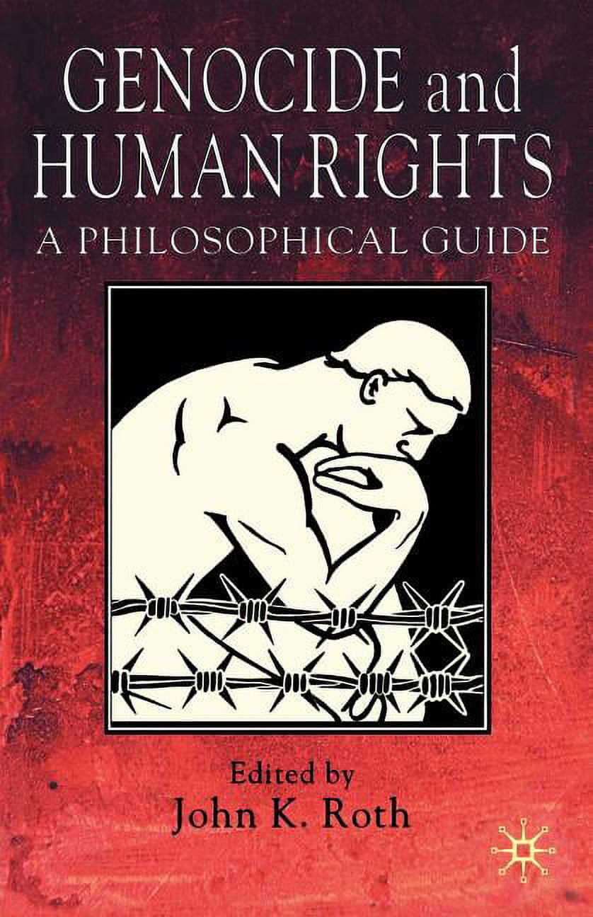 Genocide and Human Rights: A Philosophical Guide, (Paperback) - Walmart.com
