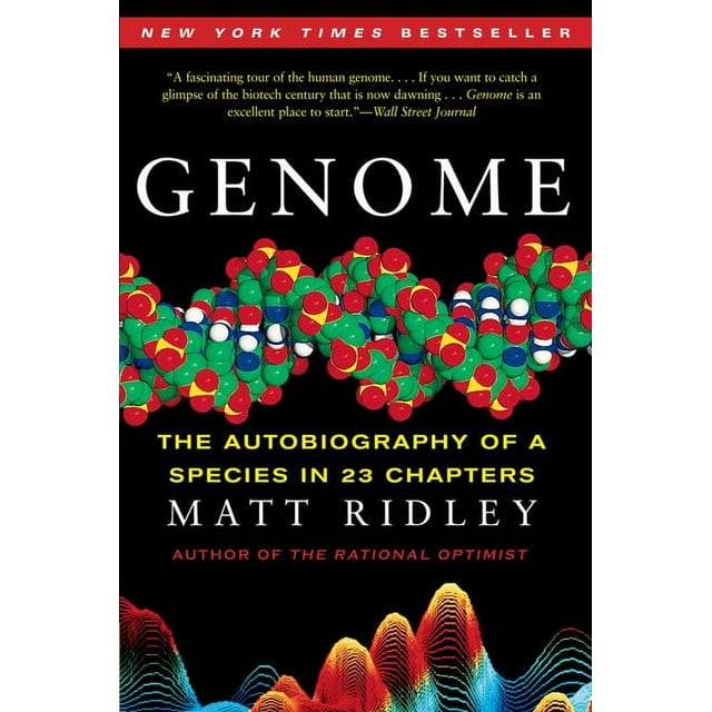 Genome: The Autobiography of a Species in 23 Chapters, (Paperback ...