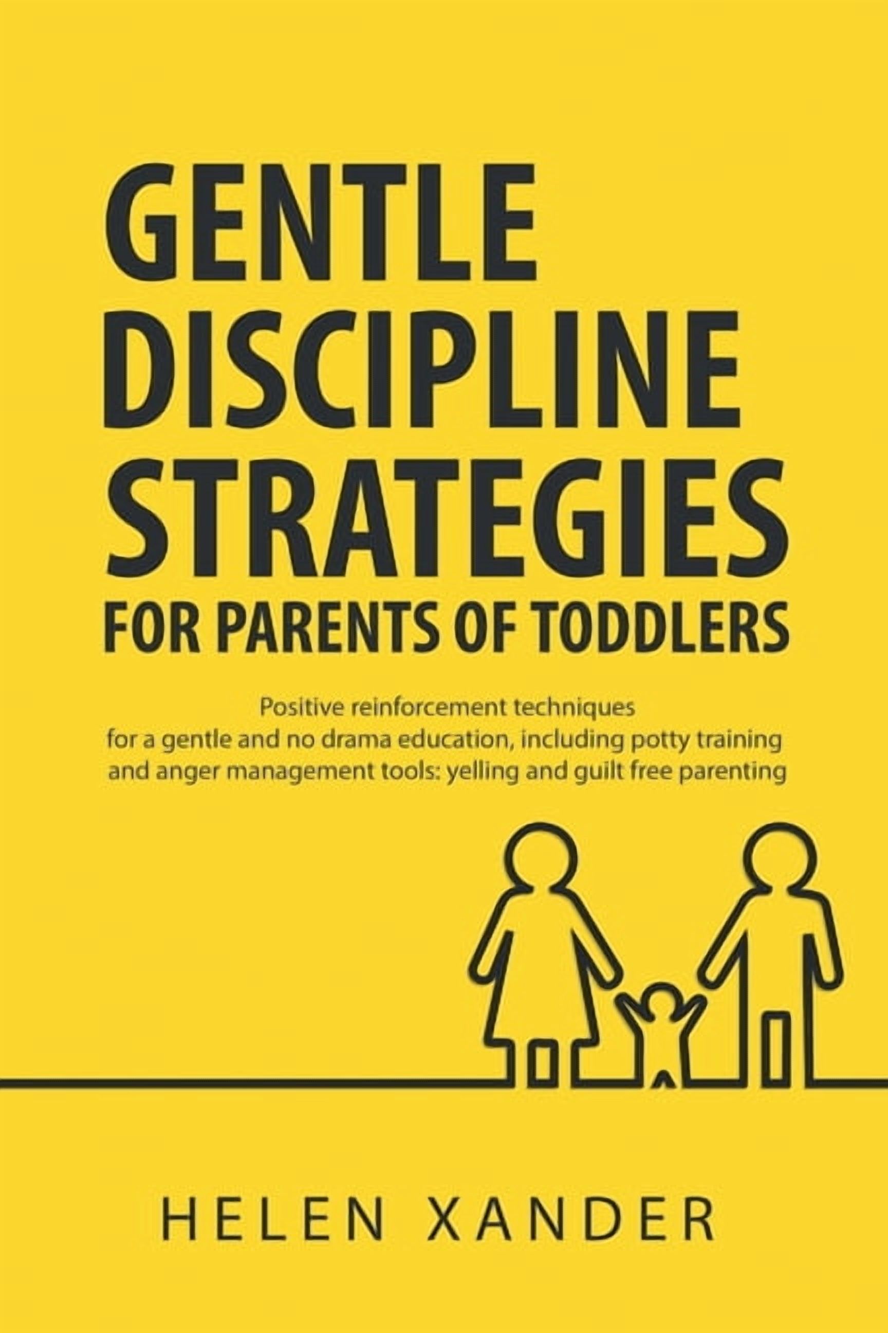 Gentle Discipline Strategies for Parents of Toddlers: Positive ...
