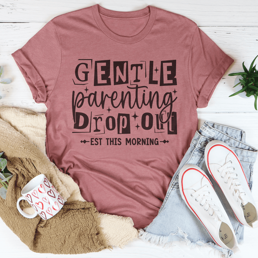 Gentle Parenting Dropout Est This Morning Tee Athletic Heather S Peachy ...