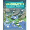 Pre-Owned Geography: An Illustrated A-Z Glossary: An Introduction To ...