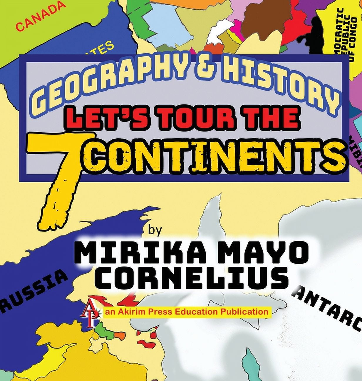 Geography & History: Let's Tour the 7 Continents, (Hardcover) - Walmart.com