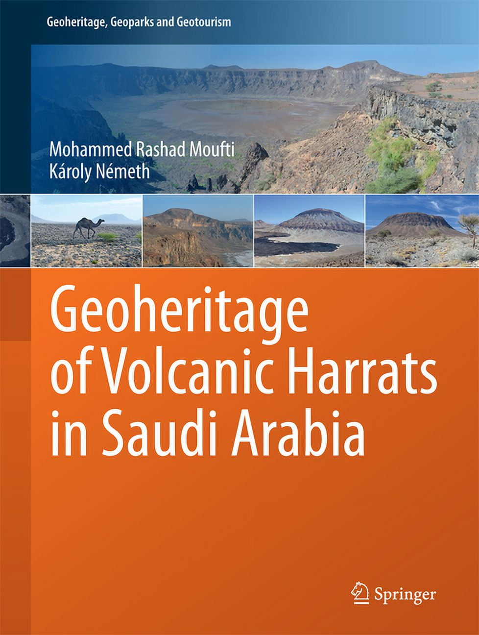 Geoheritage, Geoparks and Geotourism: Geoheritage of Volcanic Harrats ...