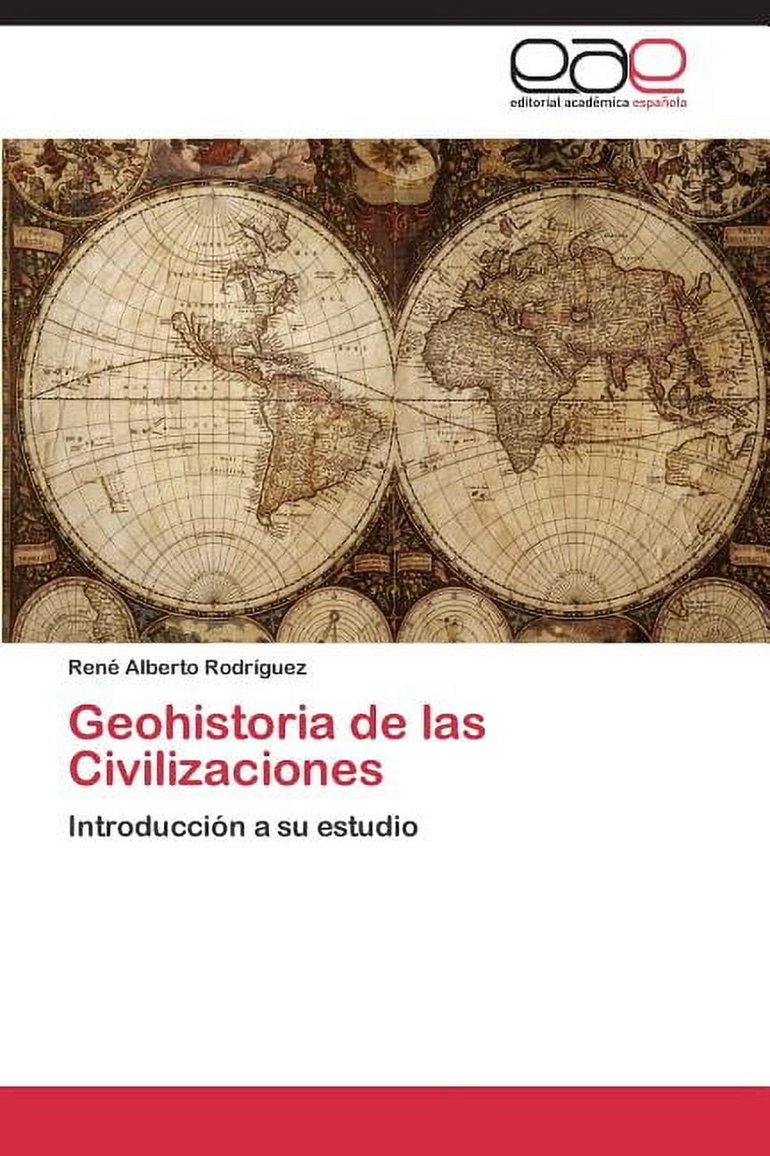 Geohistoria de las Civilizaciones (Paperback) - Walmart.com
