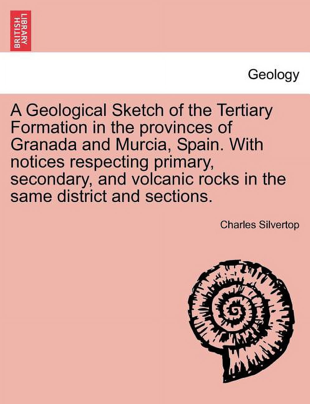 A Geological Sketch of the Tertiary Formation in the Provinces of ...