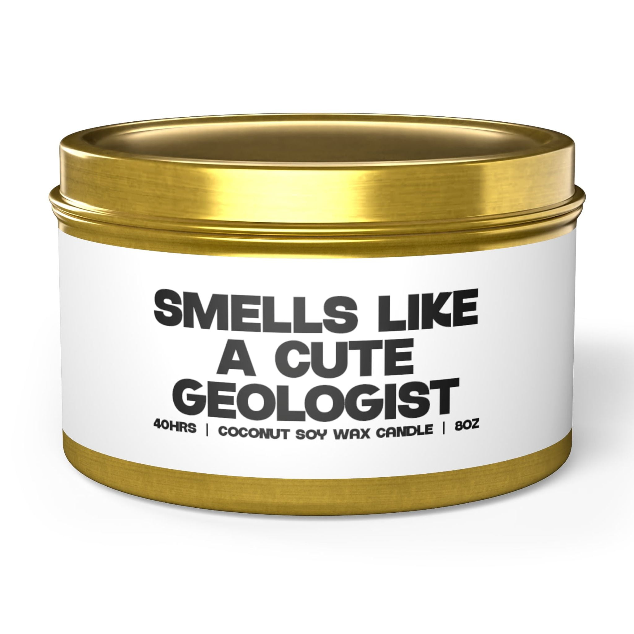 Geologist Geology Graduation Tin Candle Gifts Home Office Decor Vanilla ...