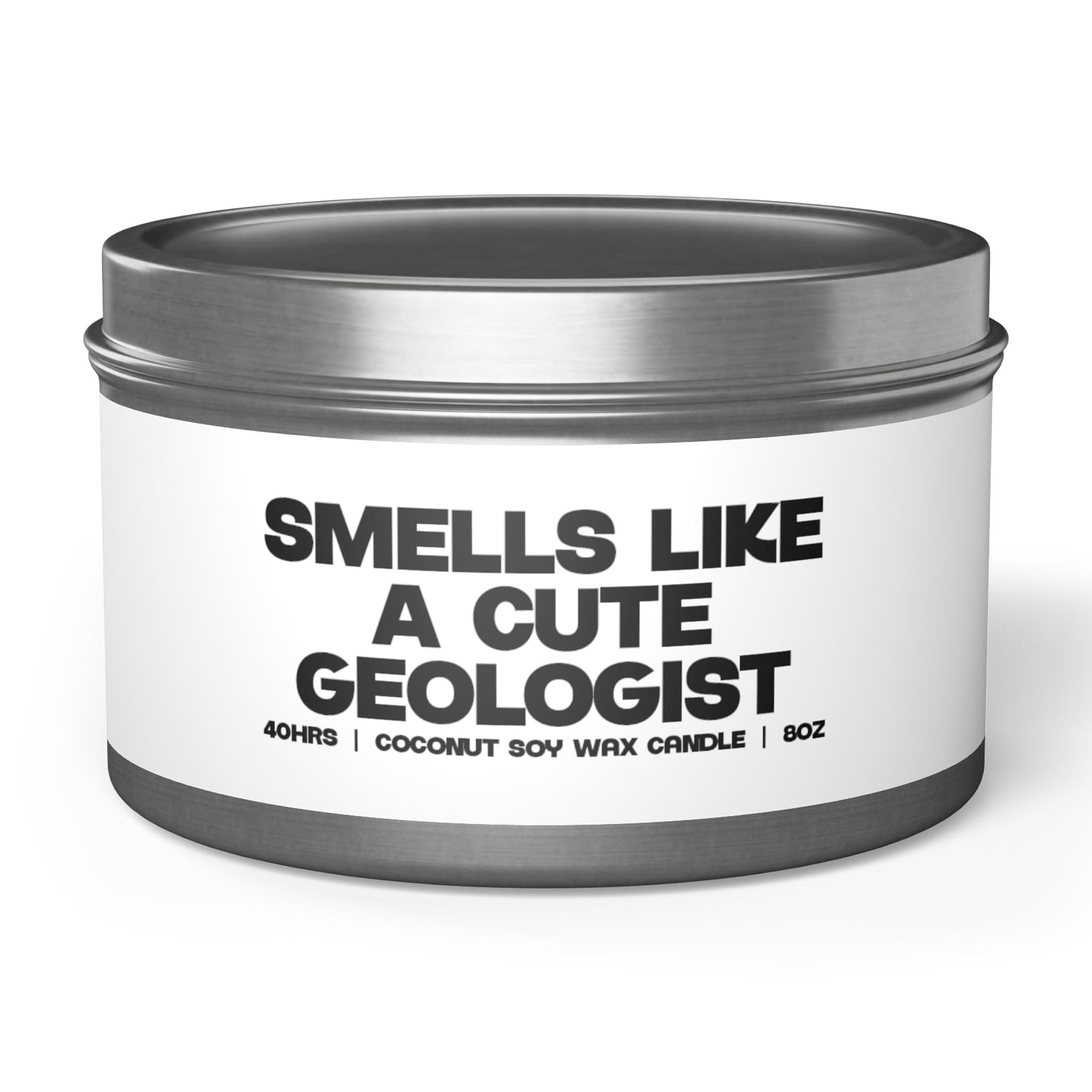 Geologist Geology Graduation Tin Candle Gifts Home Office Decor Vanilla ...